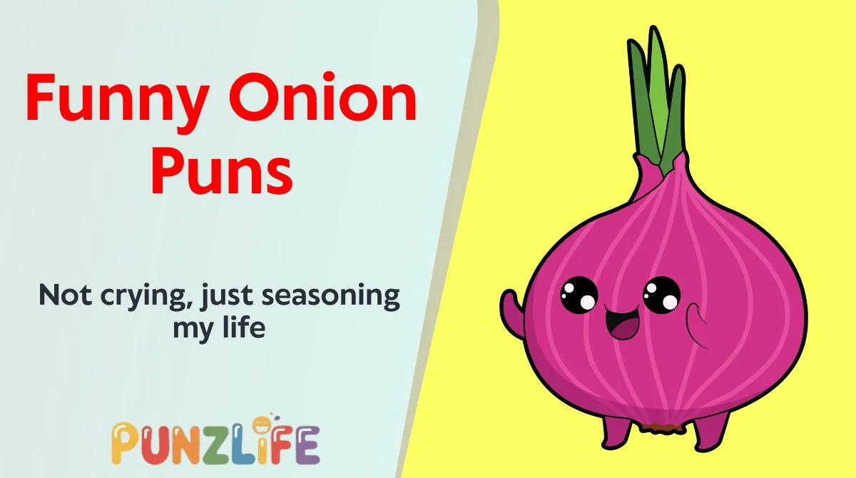 153+ Funny Onion Puns 🧅😂 – Peel Back the Layers of Laughter In 2k26