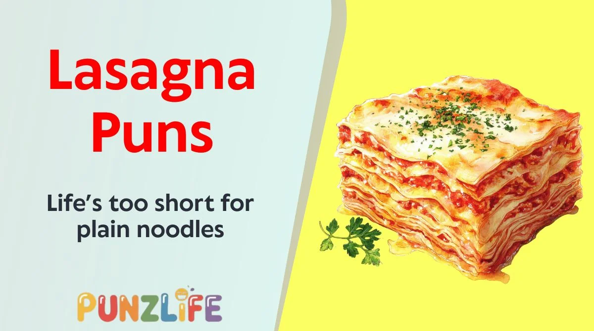 150+ Lasagna Puns That’ll Make You Melt In 2k26 🍝😂